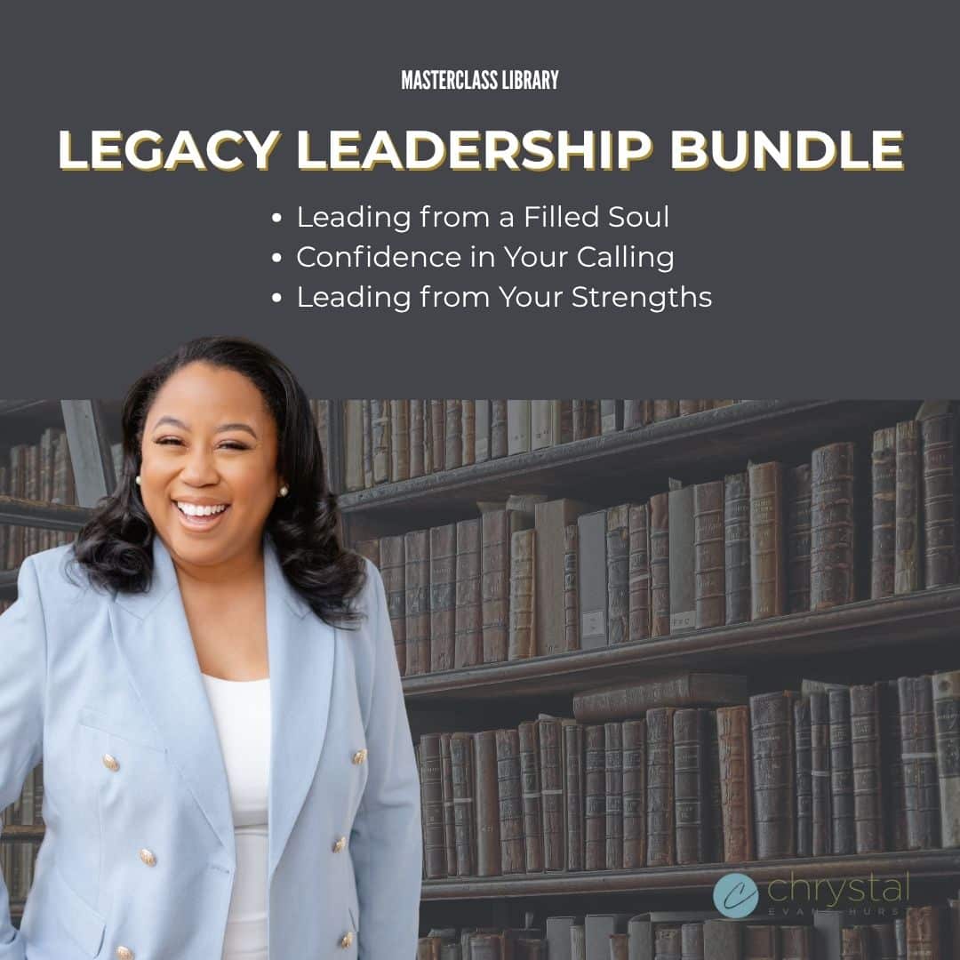 Legacy Leadership Bundle - The Sister Circle